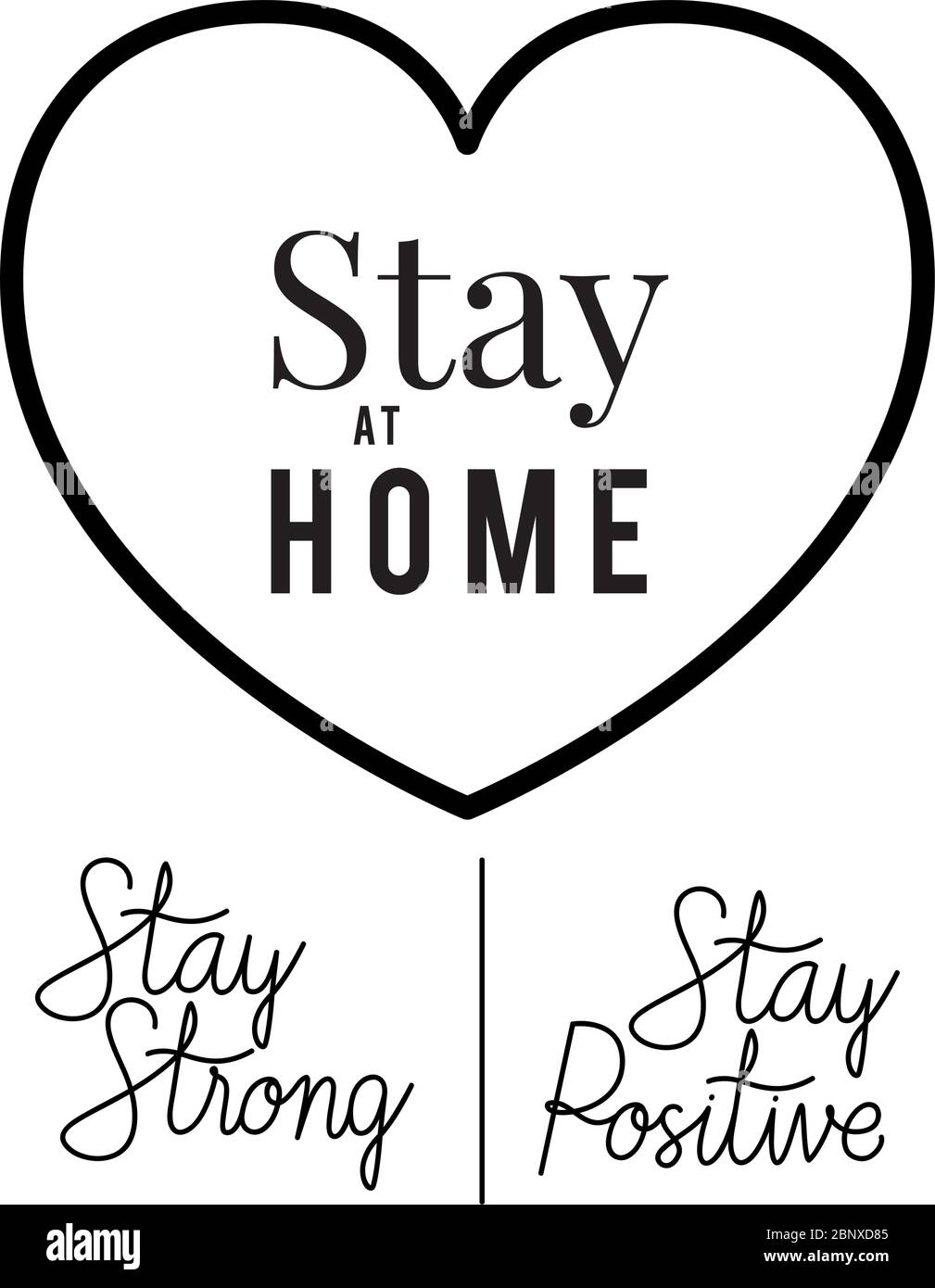 Stay at home strong and positive text with heart vector design Stock ...