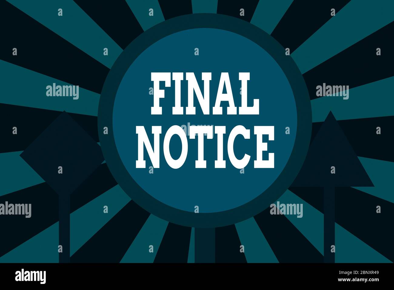 Text Sign Showing Final Notice Business Photo Showcasing Formal Declaration Or Warning That