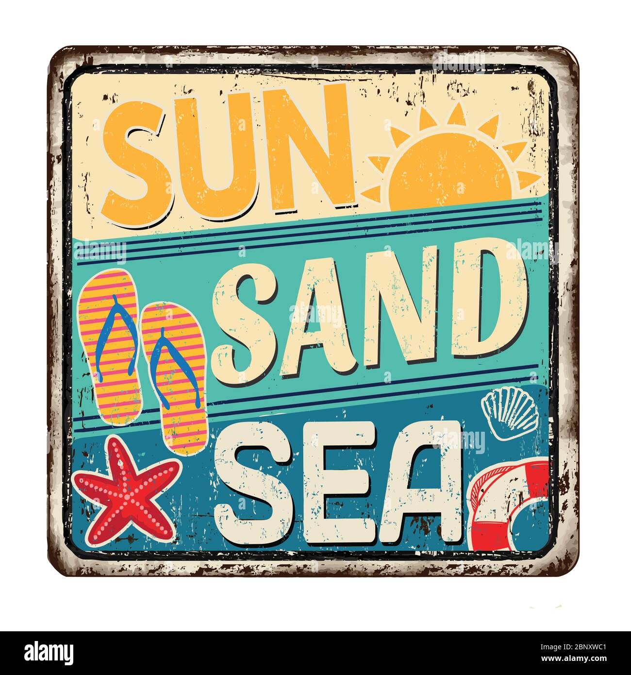 Sun, sand, sea vintage rusty metal sign on a white background, vector ...