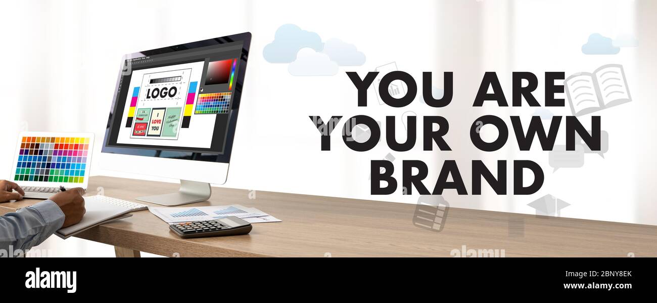 YOU ARE YOUR OWN BRAND Brand Building concept Branding Strategy Stock ...