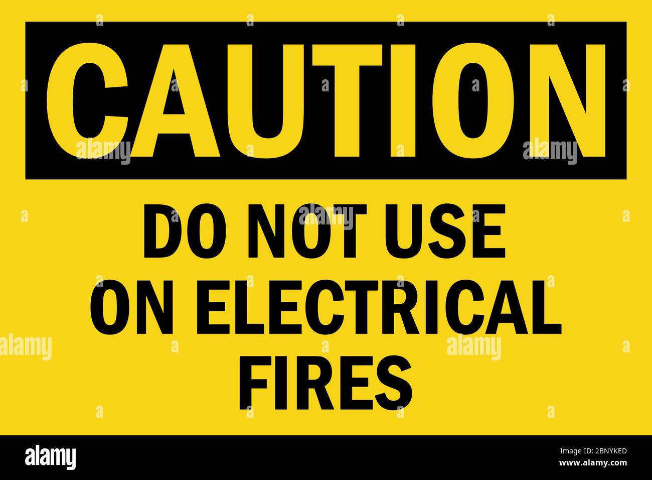 Do not use on electrical fires caution sign. Black on yellow background ...