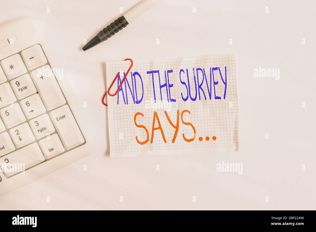 Word writing text And The Survey Says. Business photo showcasing ...