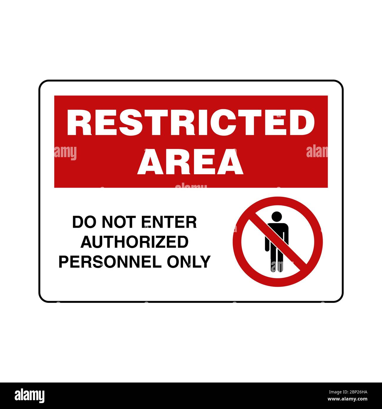 Restricted Area Sign Vector Template Illustration Design. Vector EPS 10 ...