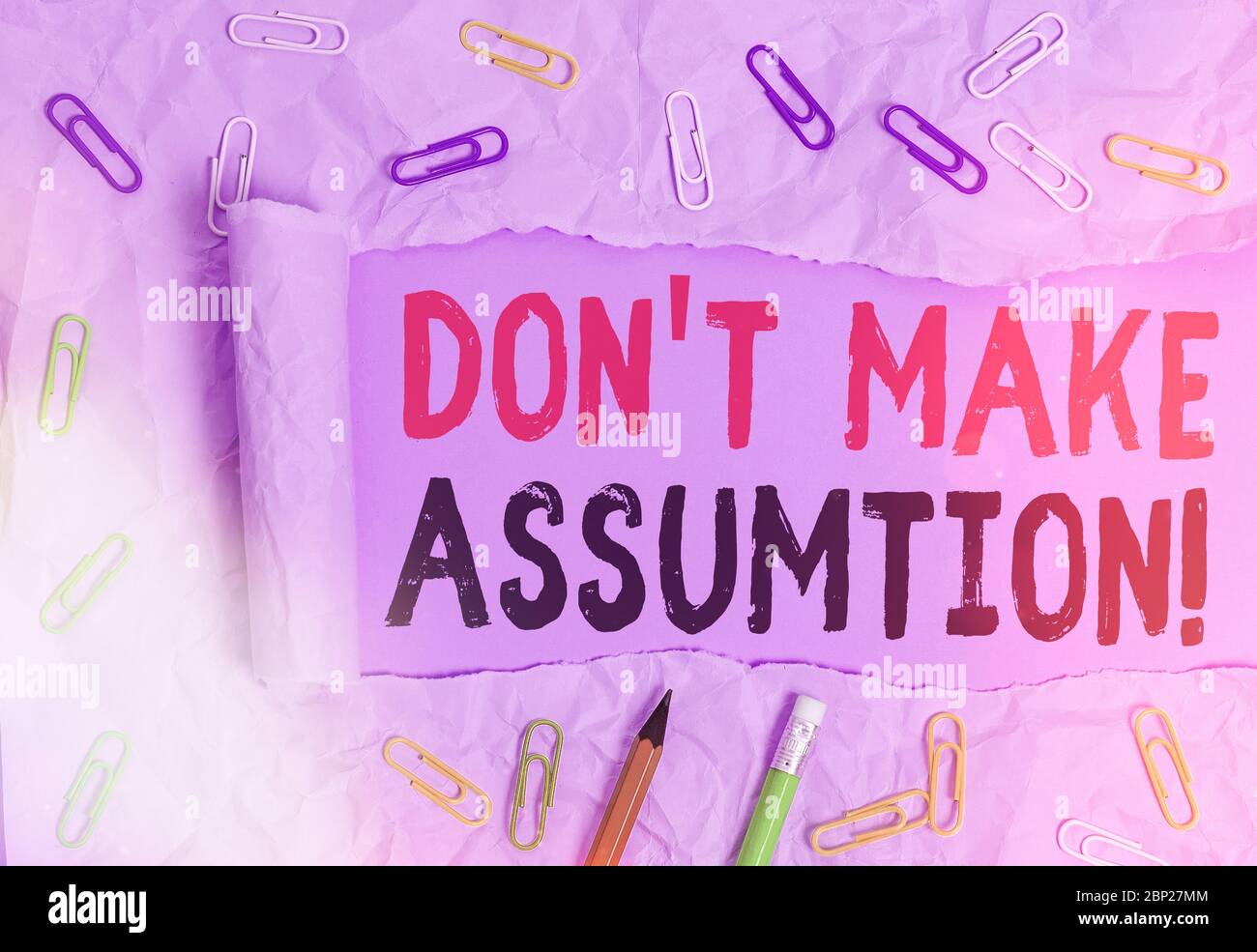 Text sign showing Don T Make Assumption. Business photo showcasing ...