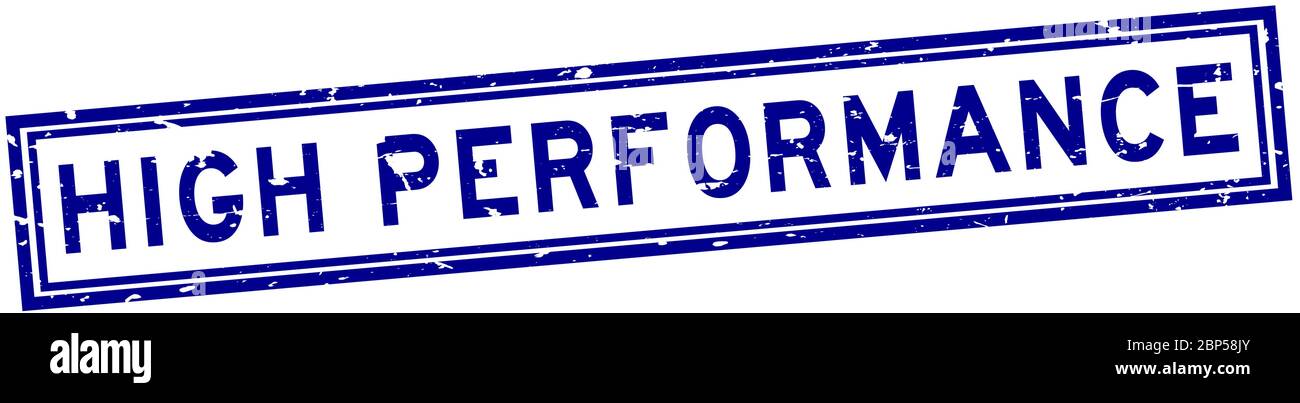 Grunge blue high performance word square rubber seal stamp on white ...