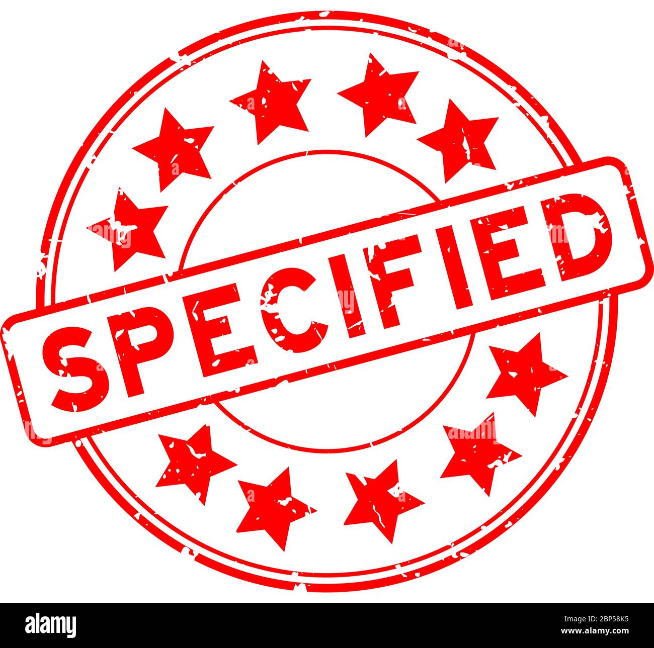 Grunge red specified word with star icon round rubber seal stamp on ...