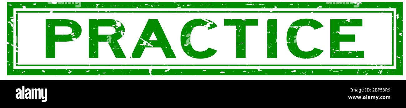 Grunge green practice word rubber seal stamp on white background Stock ...