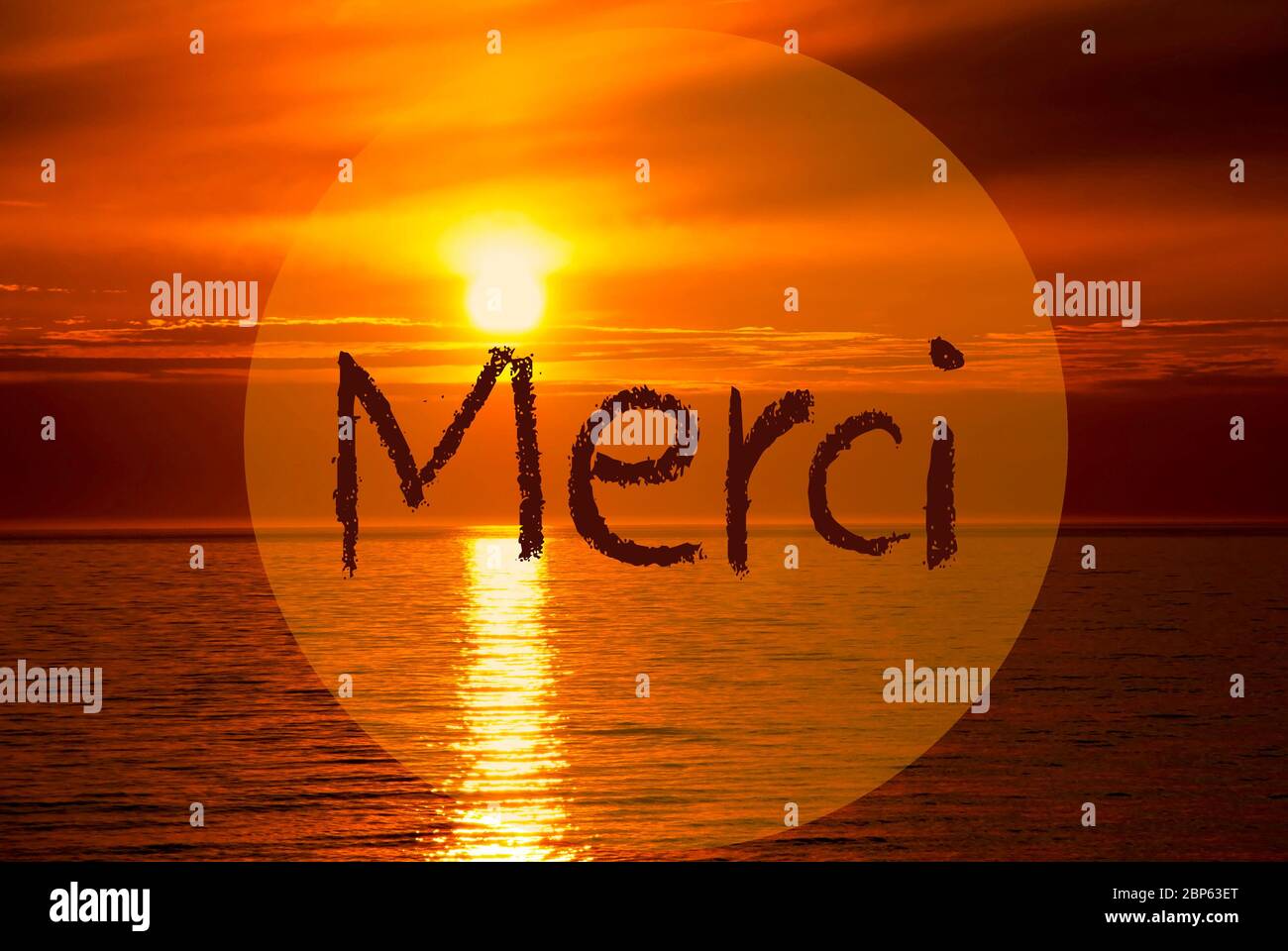 Romantic Ocean Sunset, Sunrise, Merci Means Thank You Stock Photo - Alamy
