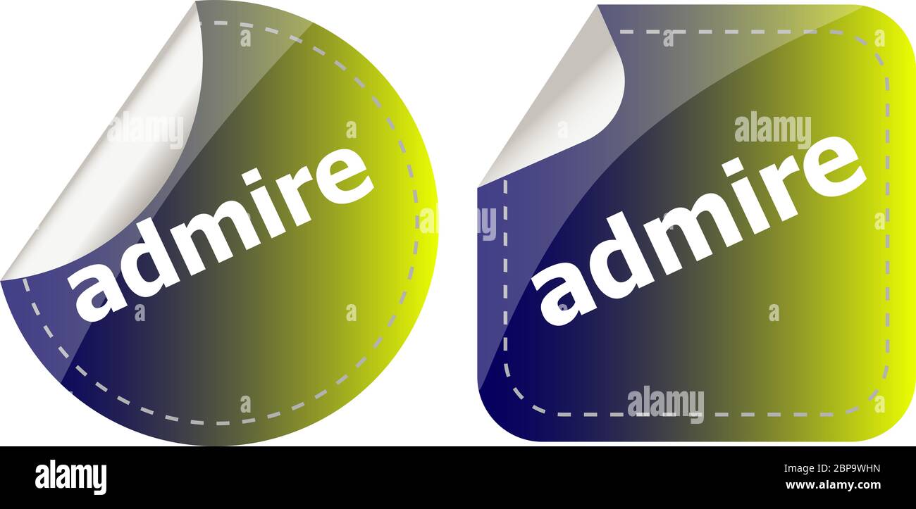 admire word stickers set, icon button, business concept Stock Photo - Alamy