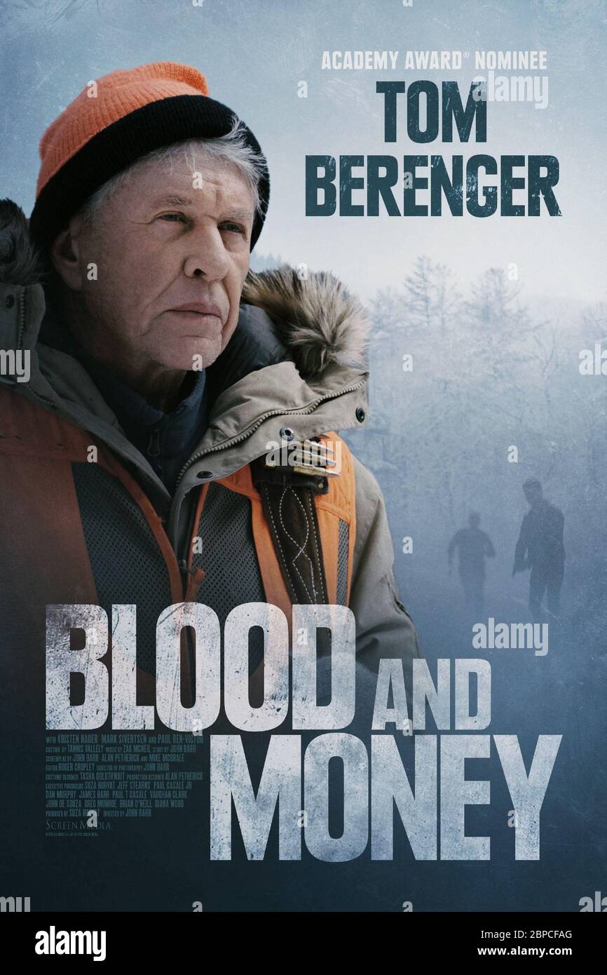 BLOOD AND MONEY, US poster, Tom Berenger, 2020. © Screen Media Films ...