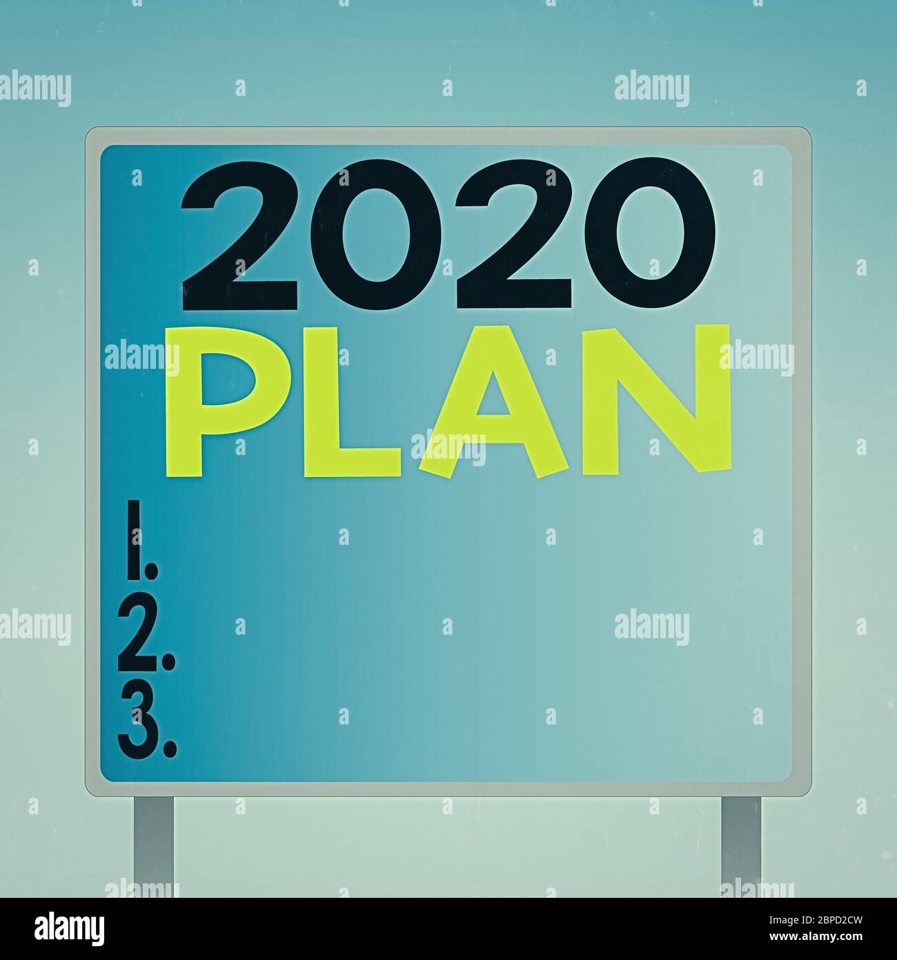 Text sign showing 2020 Plan. Business photo text setting up your goals ...