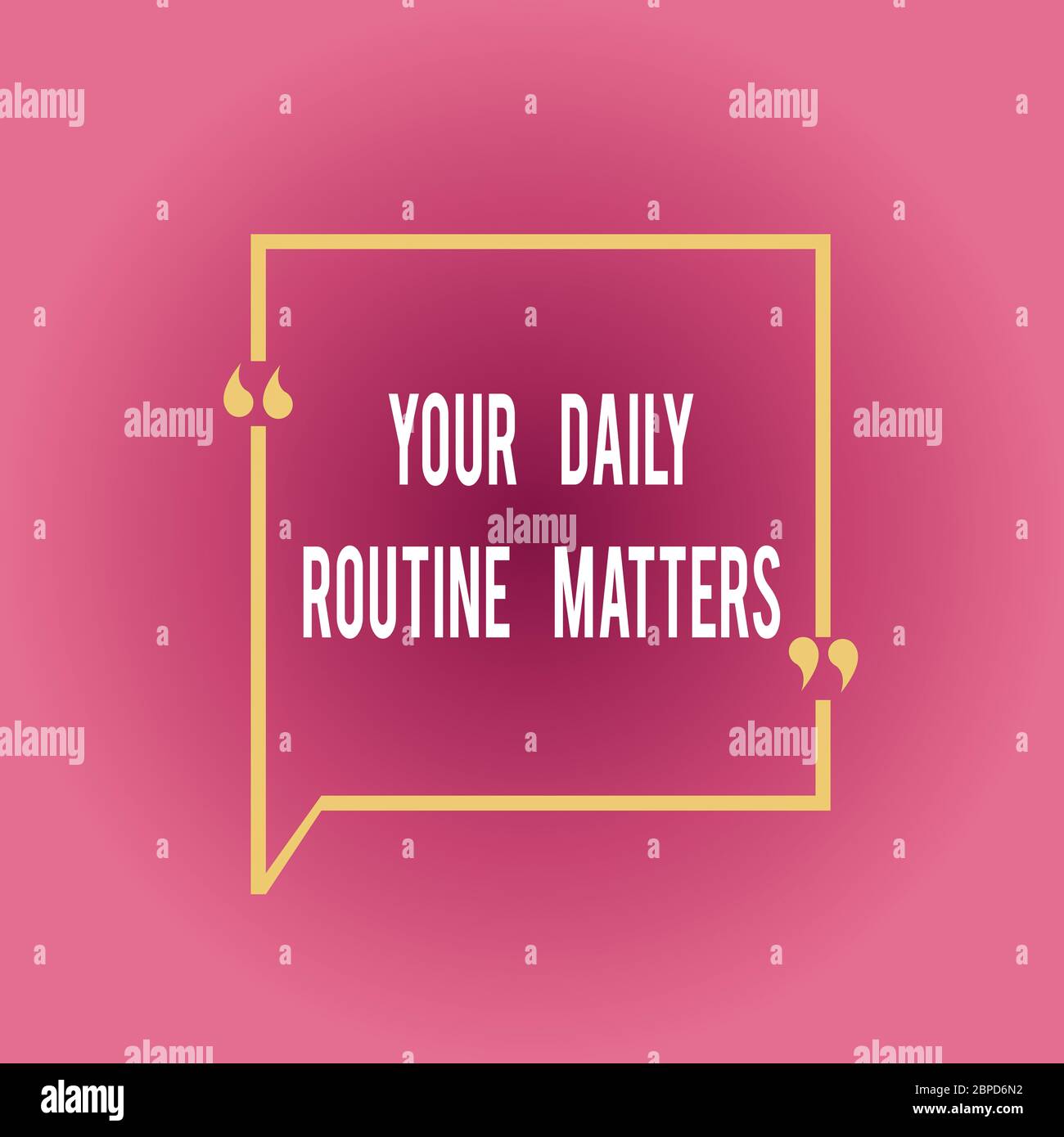 Writing note showing Your Daily Routine Matters. Business concept for ...