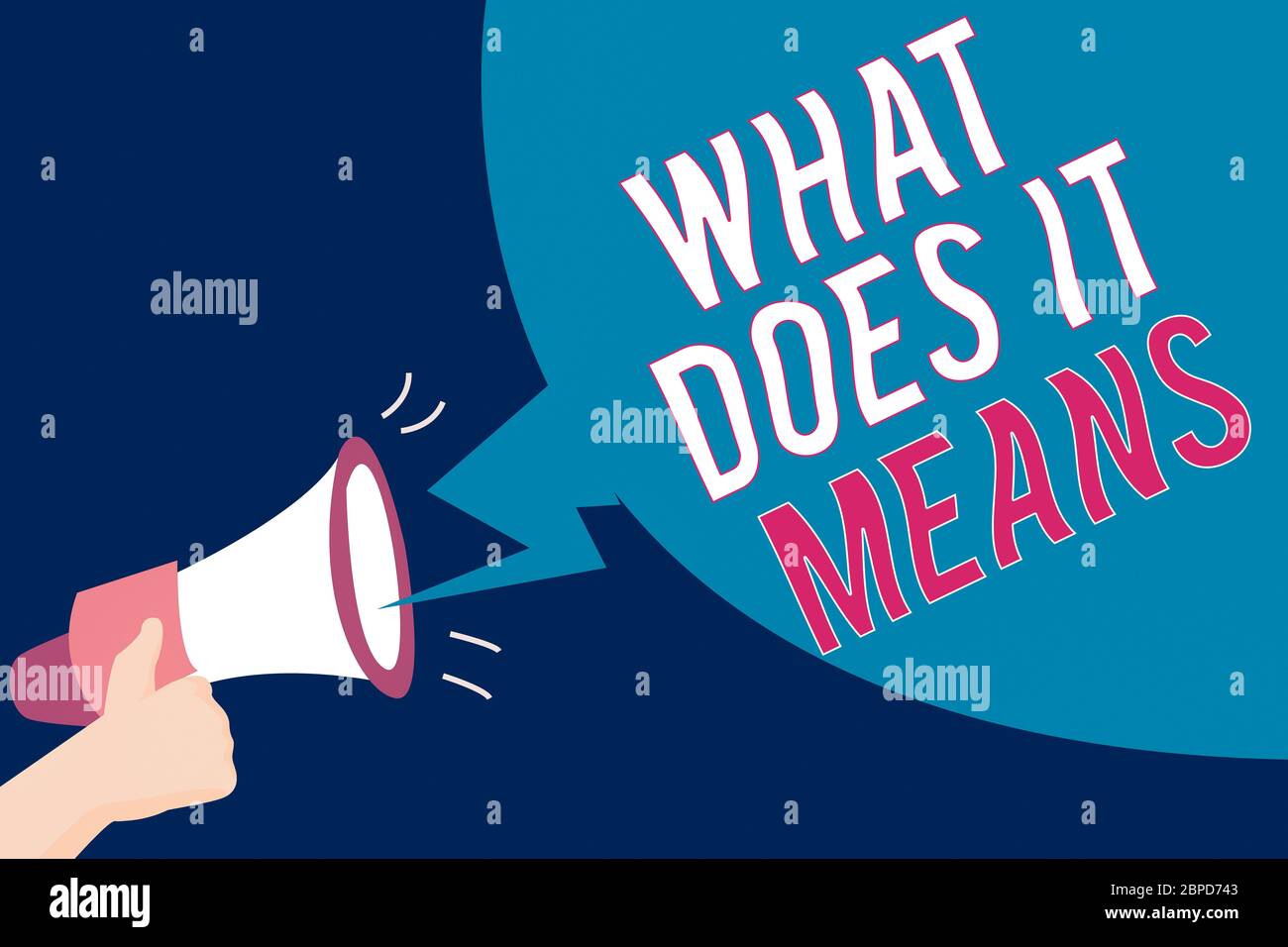 Text sign showing What Does It Means Question. Business photo text ...