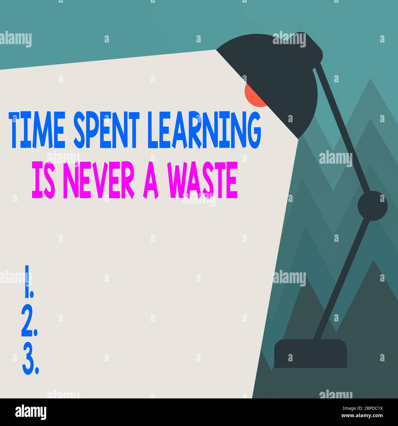 Conceptual hand writing showing Time Spent Learning Is Never A Waste ...