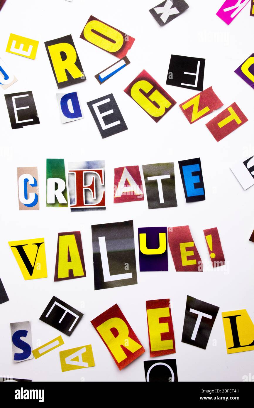 A word writing text showing concept of Create Value made of different ...