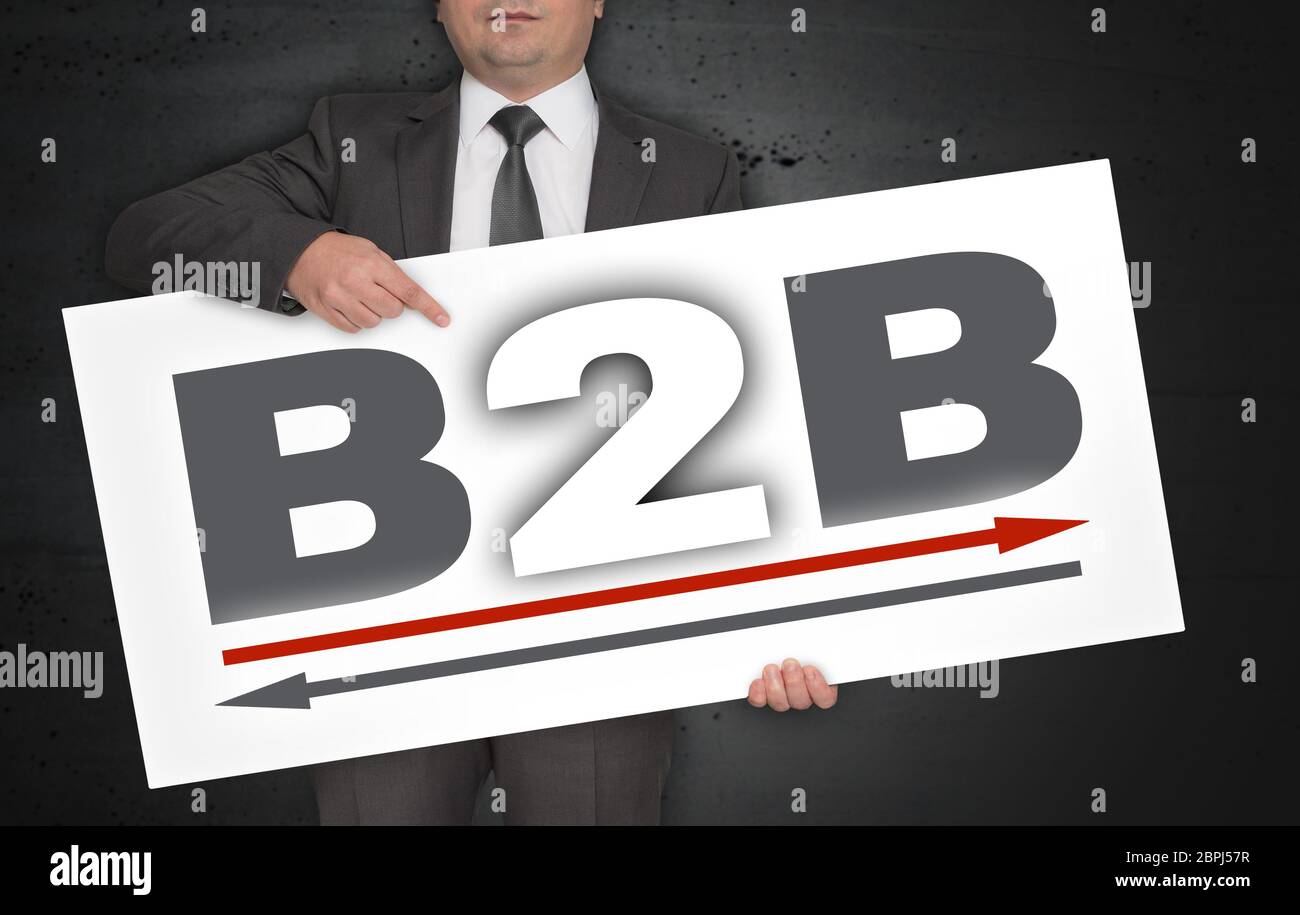 B2B poster is held by businessman Stock Photo - Alamy