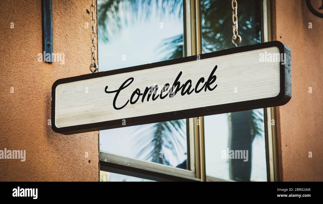 Comeback come back hi-res stock photography and images - Alamy