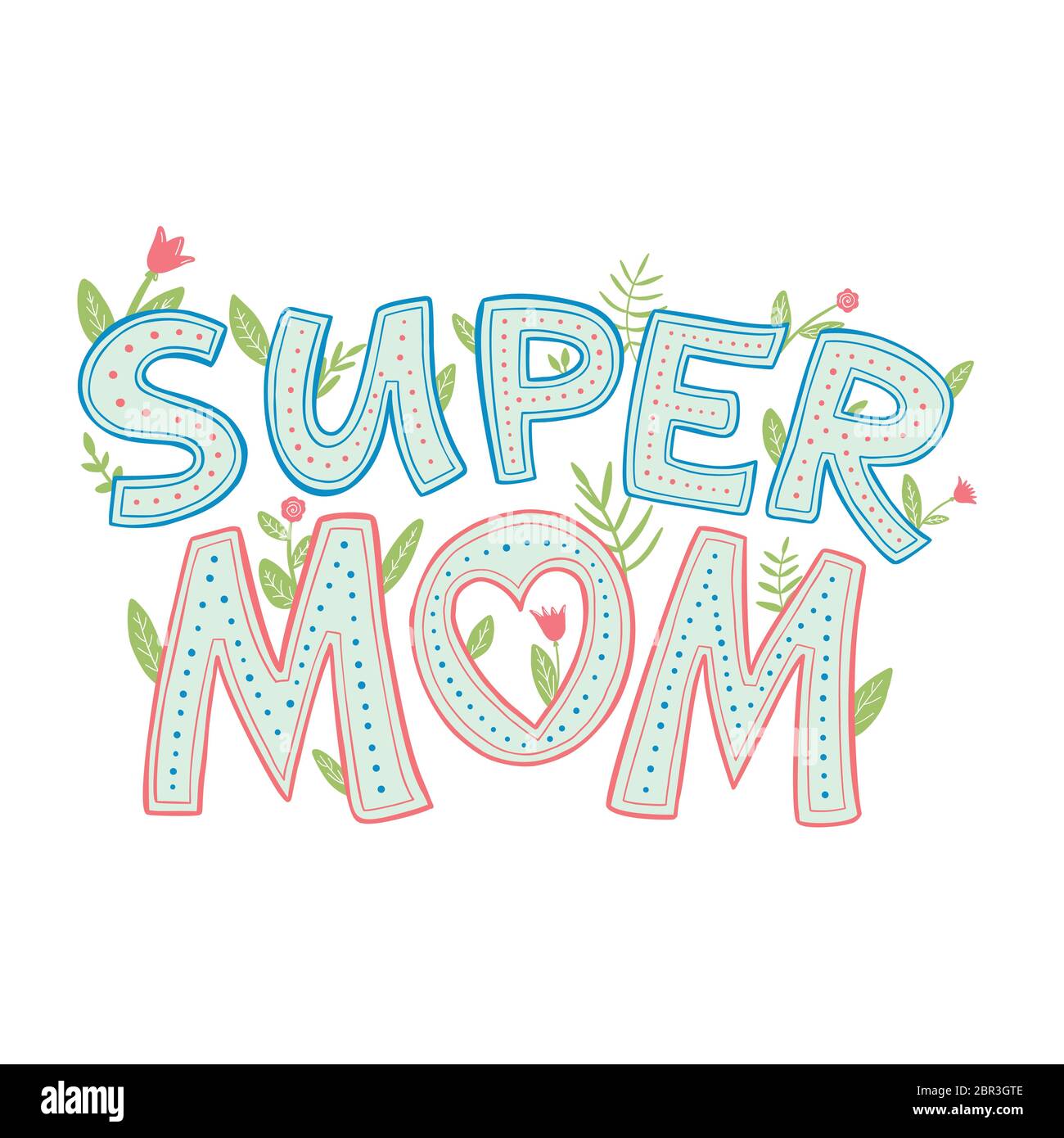 Super mom decorative lettering. Mothers day cute sticker. Colorful ...