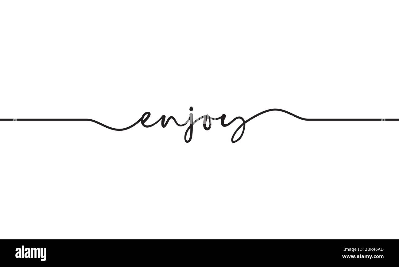 Enjoy word Stock Vector Images - Alamy
