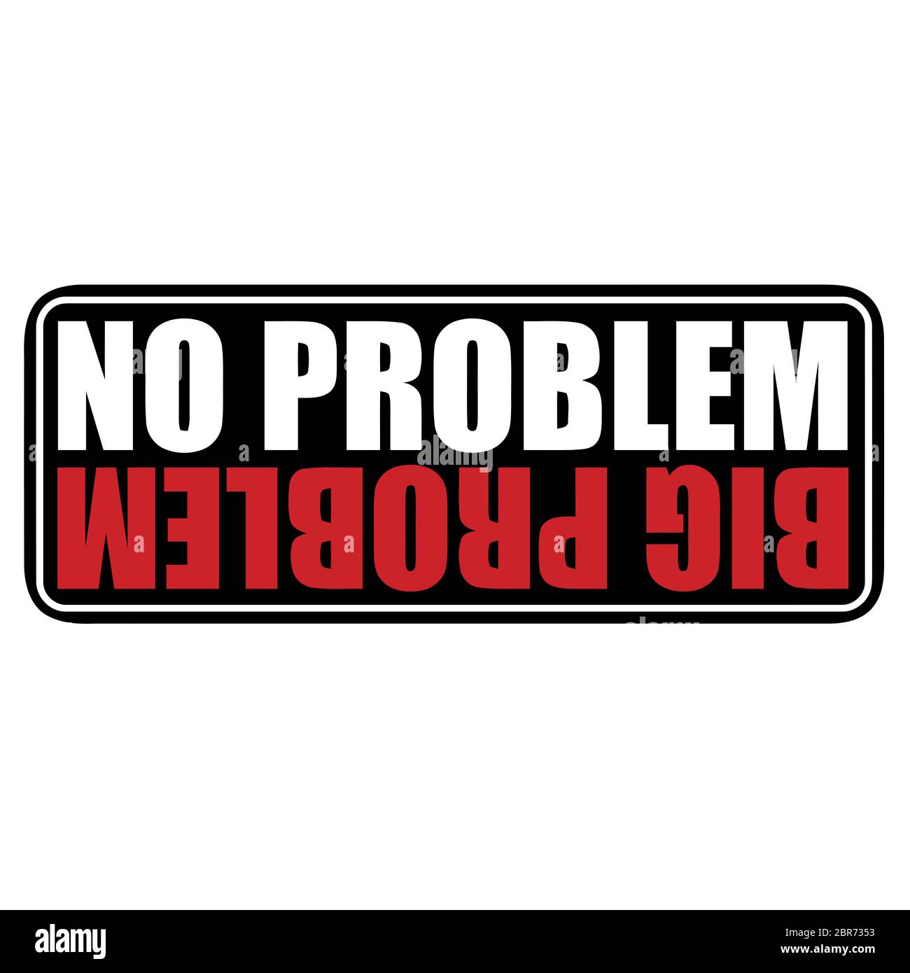 no problem big yin yang illustration motivational Stock Photo - Alamy