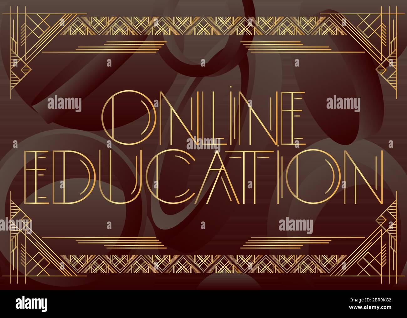 Art Deco Online Education text. Decorative greeting card, sign with ...