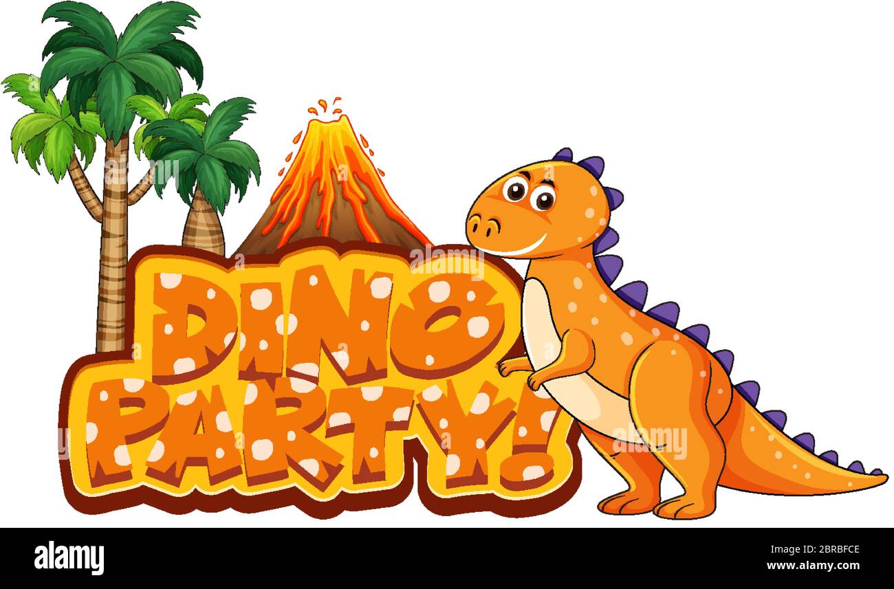 Font design for word dino party with T-Rex by the volcano illustration ...