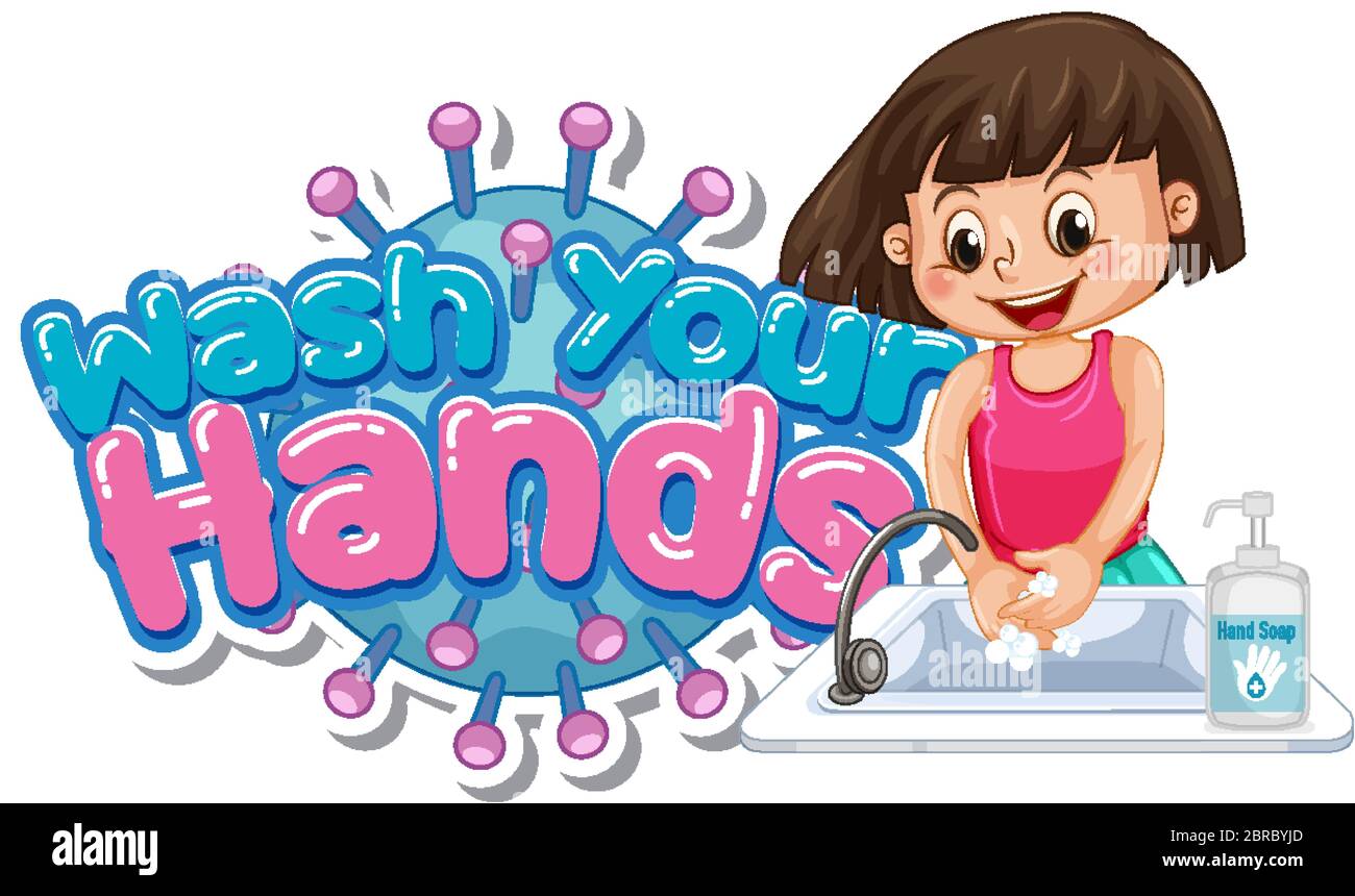 Wash your hands poster design with girl washing hands illustration ...