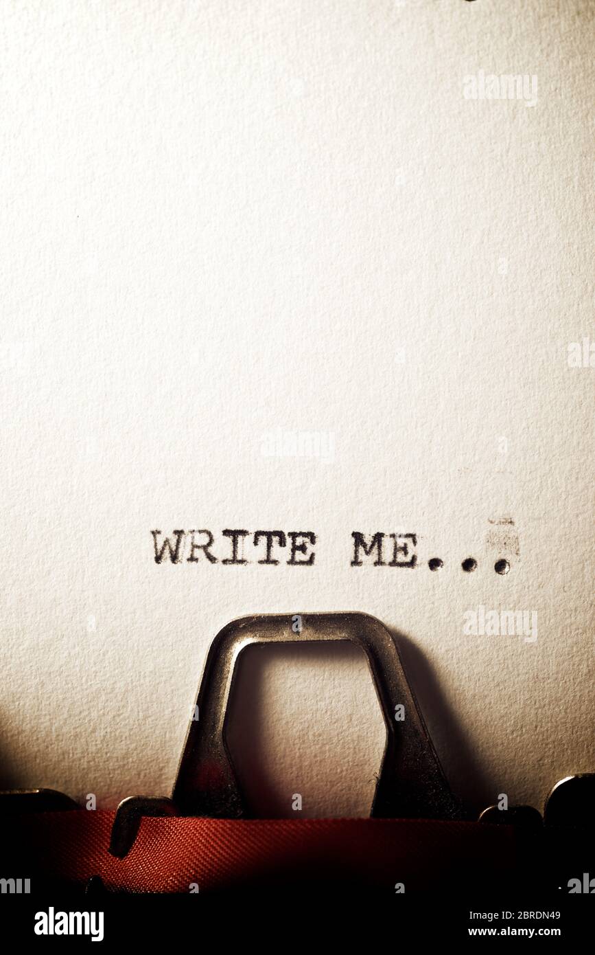Write me... text written with a typewriter Stock Photo - Alamy