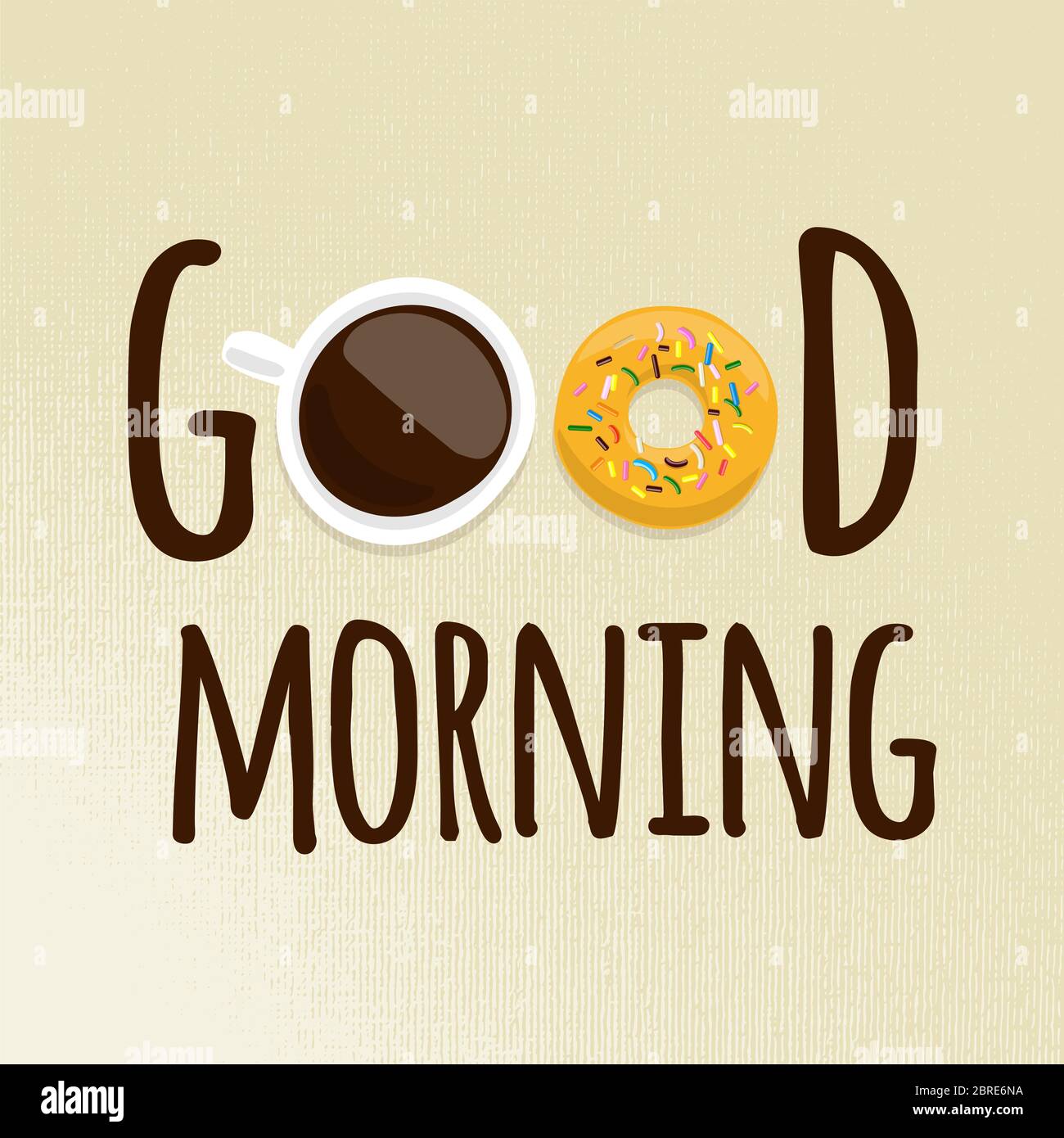 Good morning text with illustration a cup coffee with donut on light ...