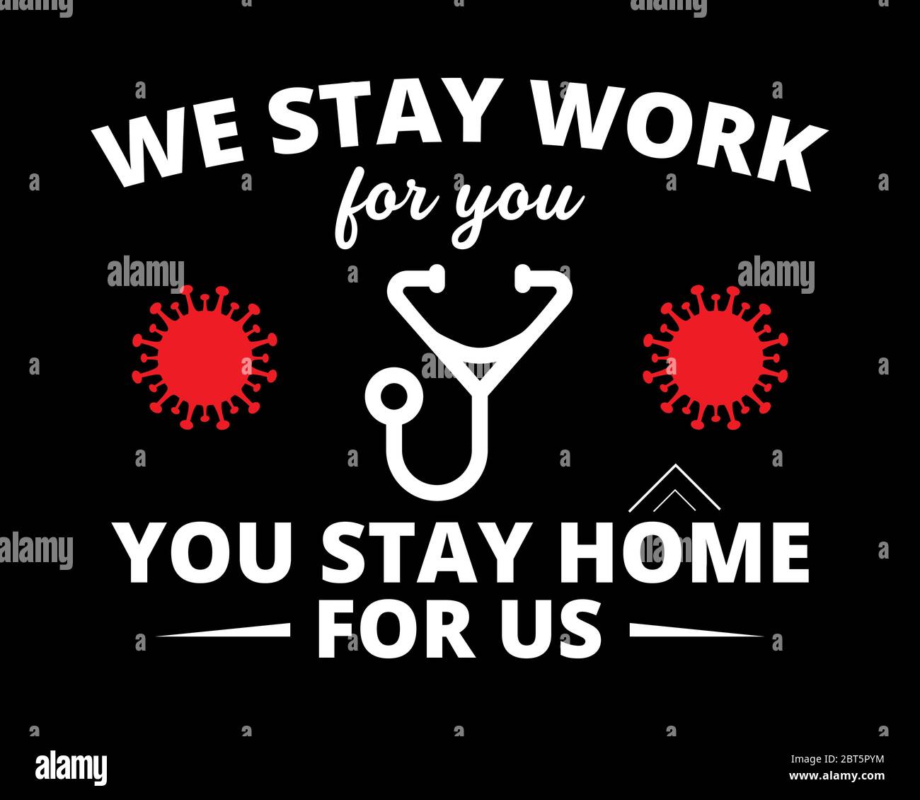 Stay Home For Us / Beautiful Text Quote Tshirt Design Poster Vector ...