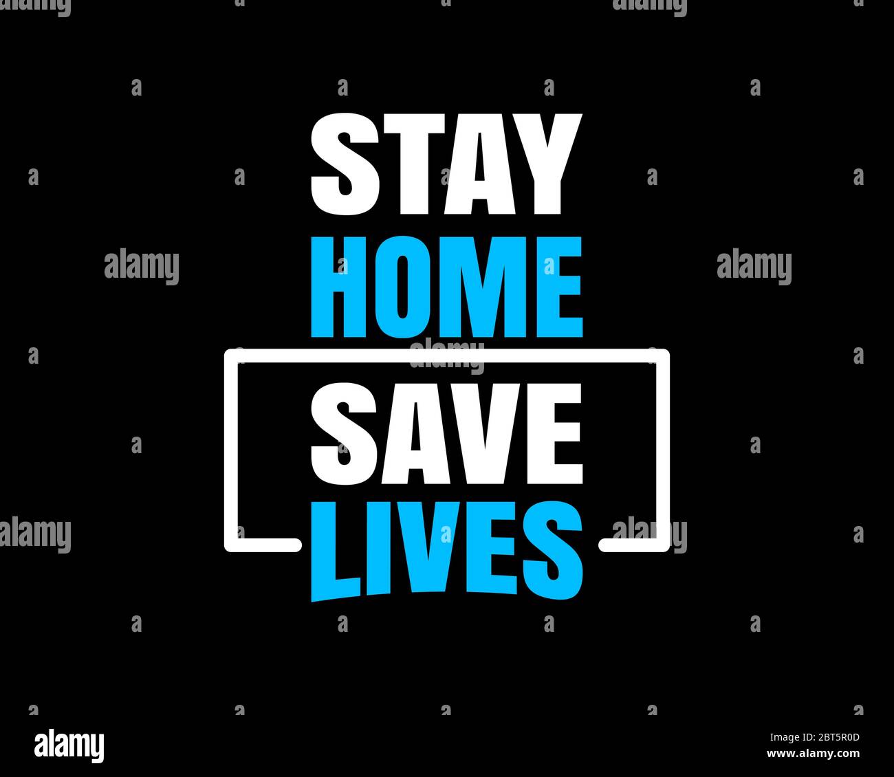 Stay Home Save Lives / Beautiful Text Quote Tshirt Design Poster Vector ...