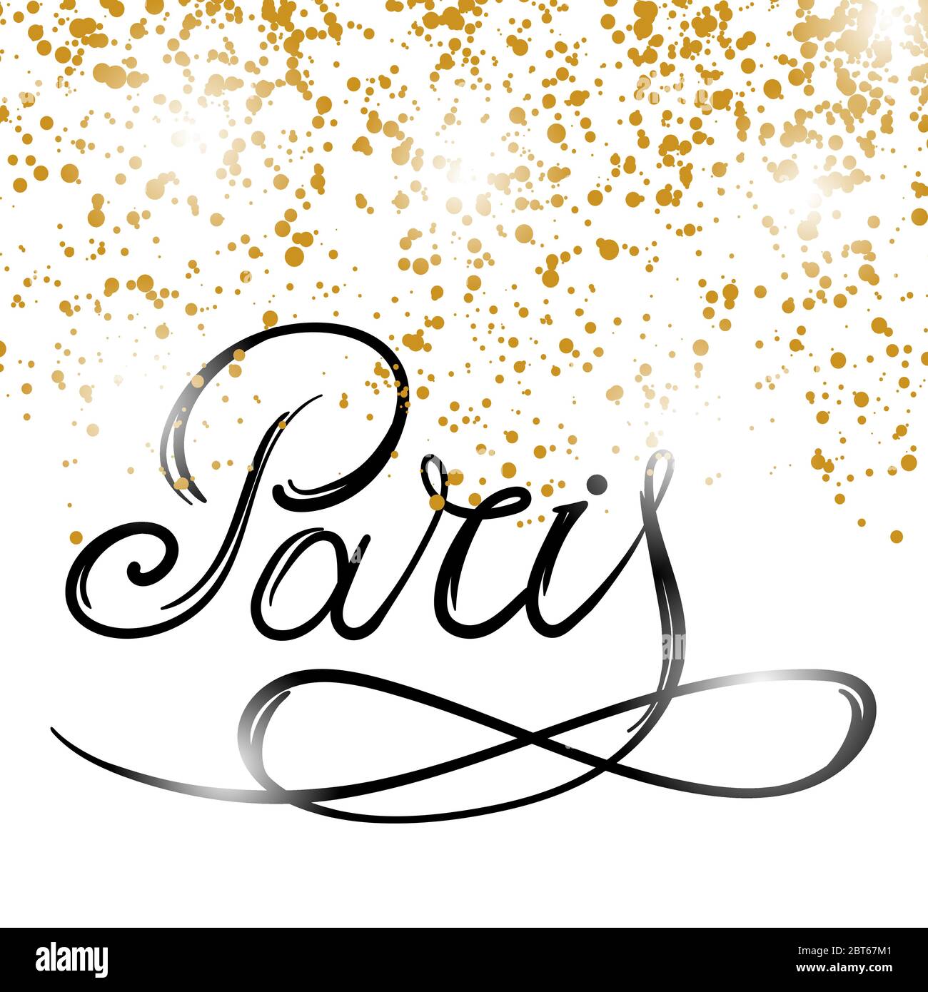 Lettering Paris Text with Gold Confetti. Hand Sketched Vacation ...