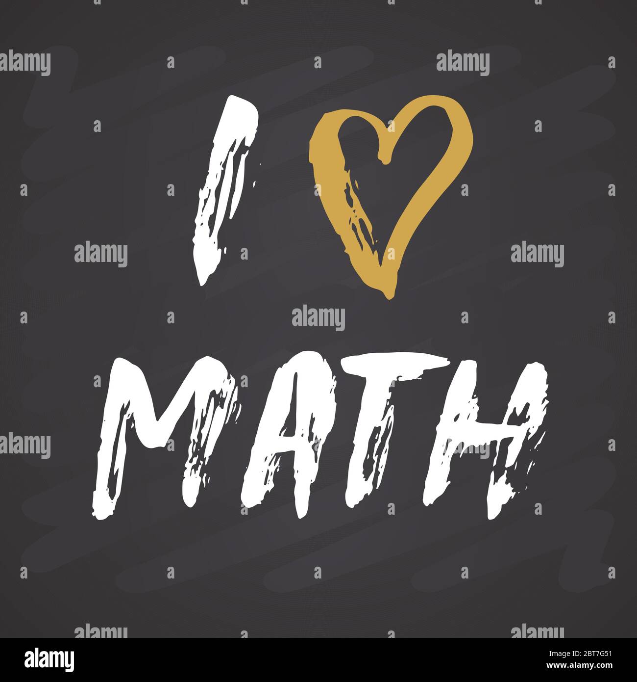 I love Math lettering quote, Hand drawn calligraphic sign. Vector ...
