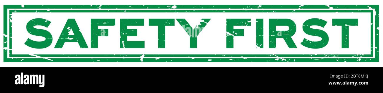 safety first stamp. safety first square grunge sign. safety first Stock ...