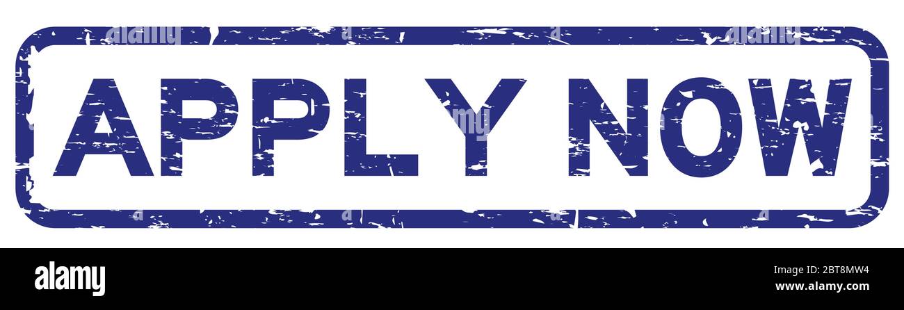 Grunge blue apply now square rubber seal stamp on white background Stock Vector Image & Art - Alamy