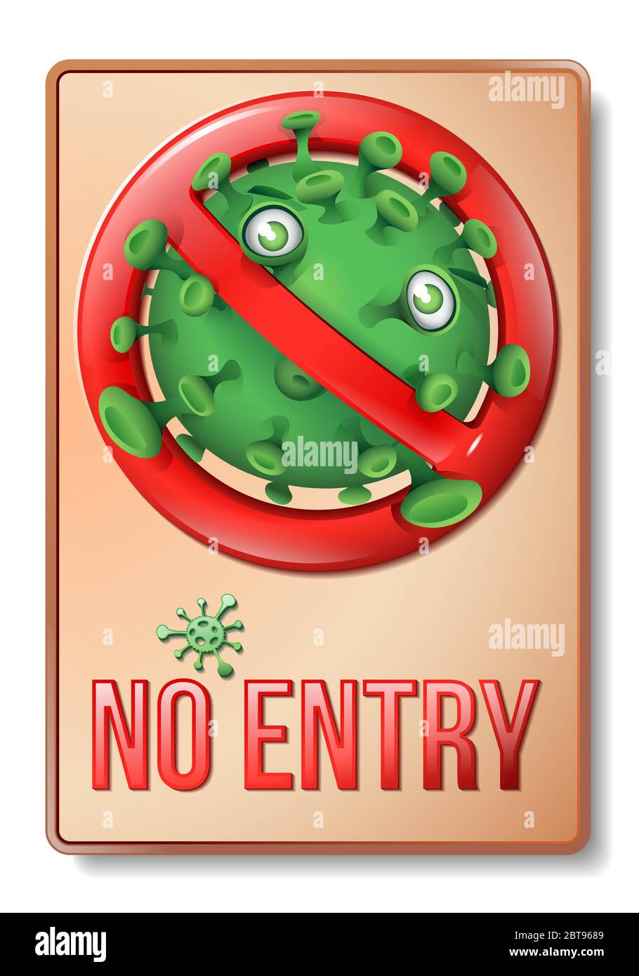 A retro styled prohibition sign with a cute funny green virus - No ...