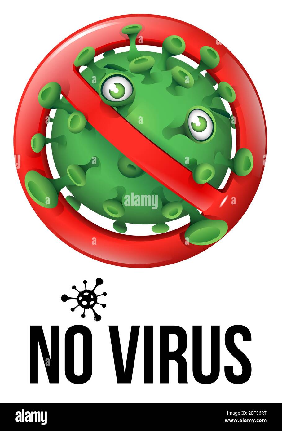 A prohibition sign with a cute funny green virus - No Virus Stock ...