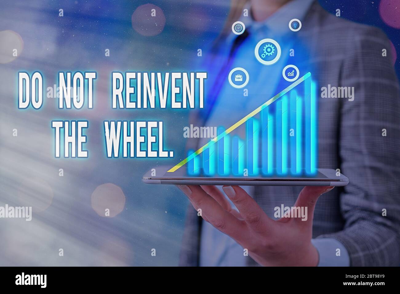 Word writing text Do Not Reinvent The Wheel. Business photo showcasing ...