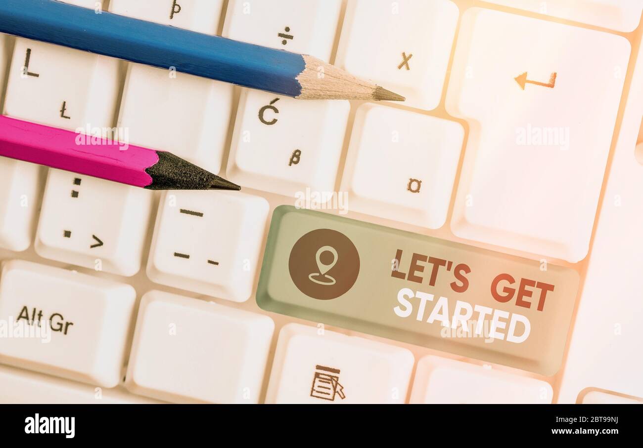 Writing note showing Let S Is Get Started. Business concept for to ...