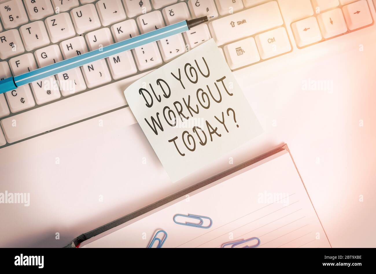 Writing note showing Did You Workout Today. Business concept for asking ...