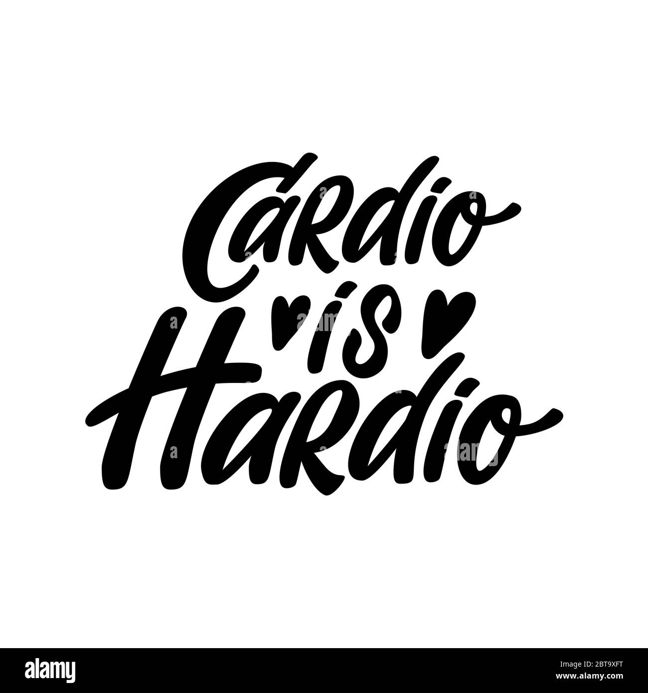 vector motivational quote - cardio is Hardio. Design of the poster for ...