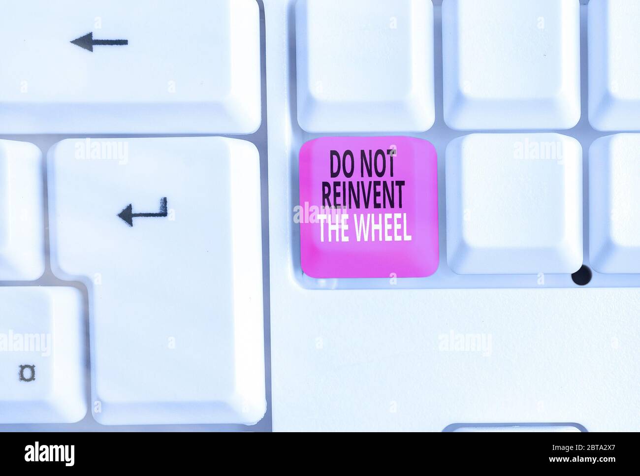 Word writing text Do Not Reinvent The Wheel. Business photo showcasing ...