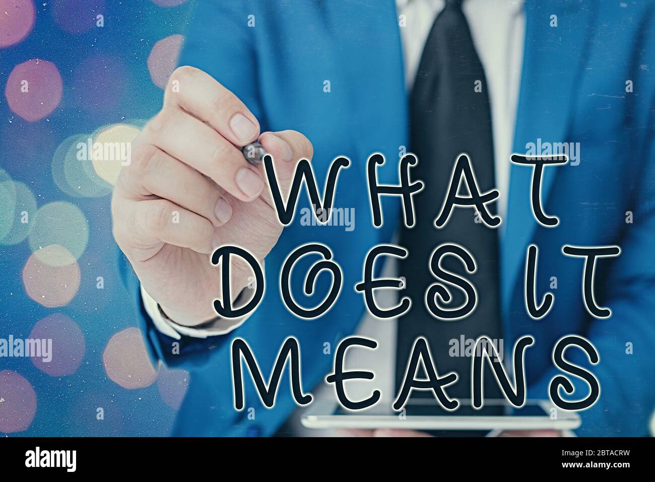 Word writing text What Does It Means Question. Business photo ...