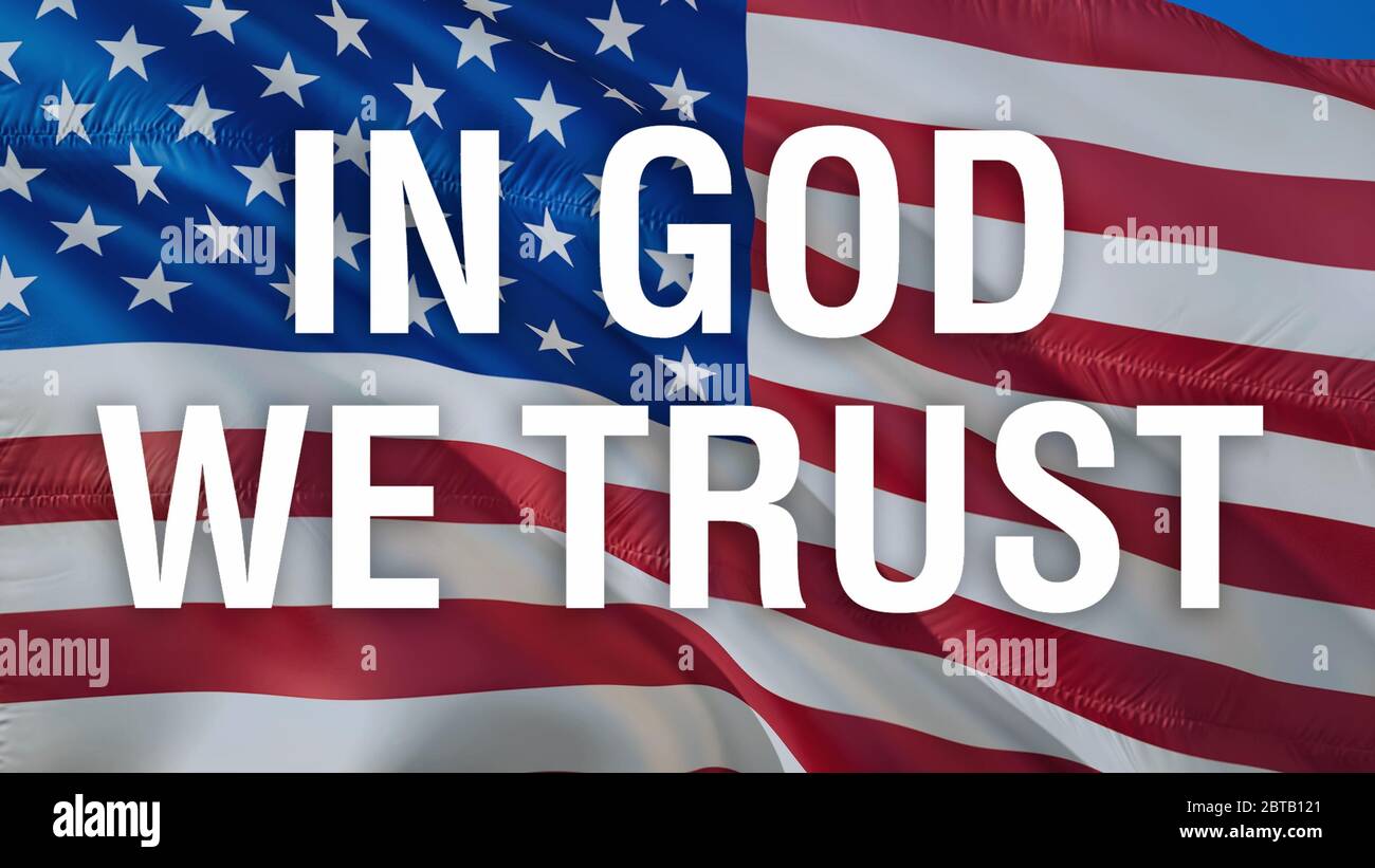 In God We Trust on USA American Flag waving in wind. USA United flag ...