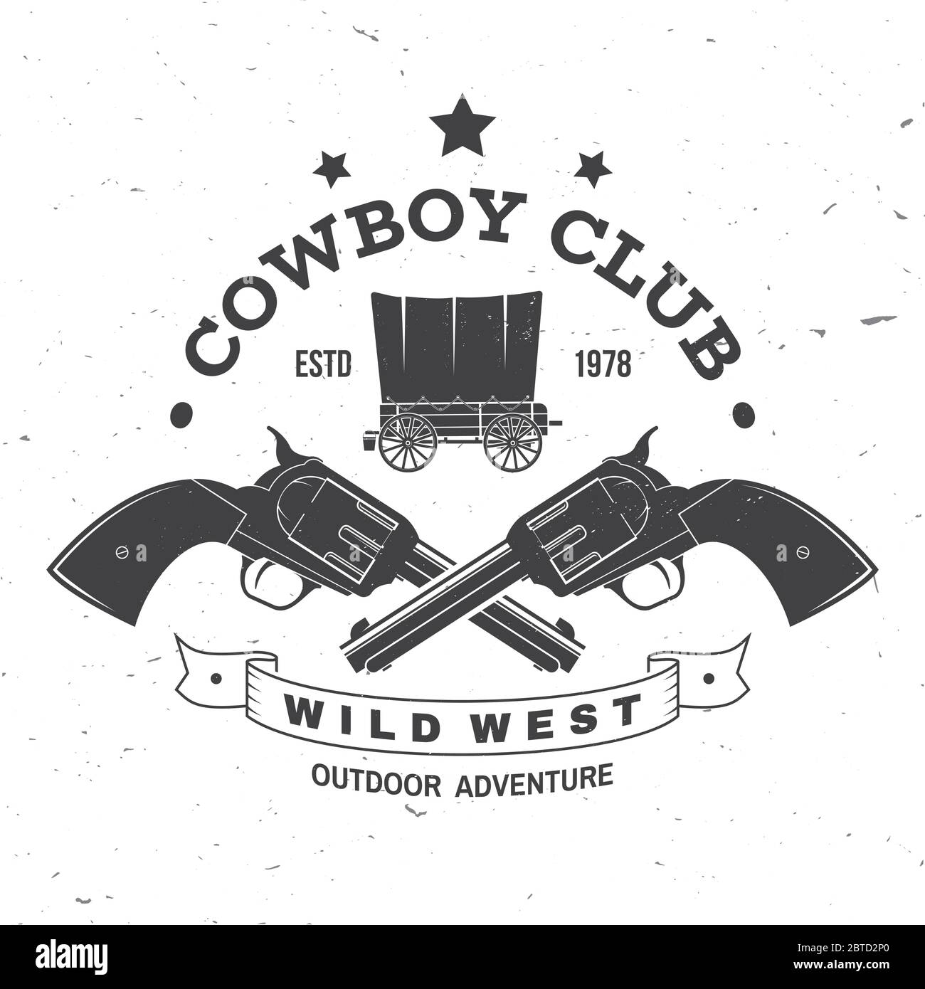 Cowboy club badge. Wild west. Vector illustration. Concept for shirt ...
