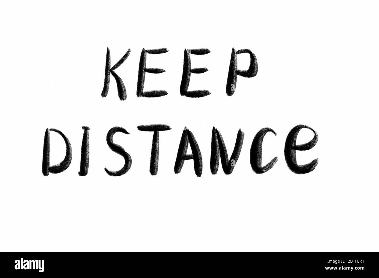 Keep distance Hand written text - lettering isolated on white ...