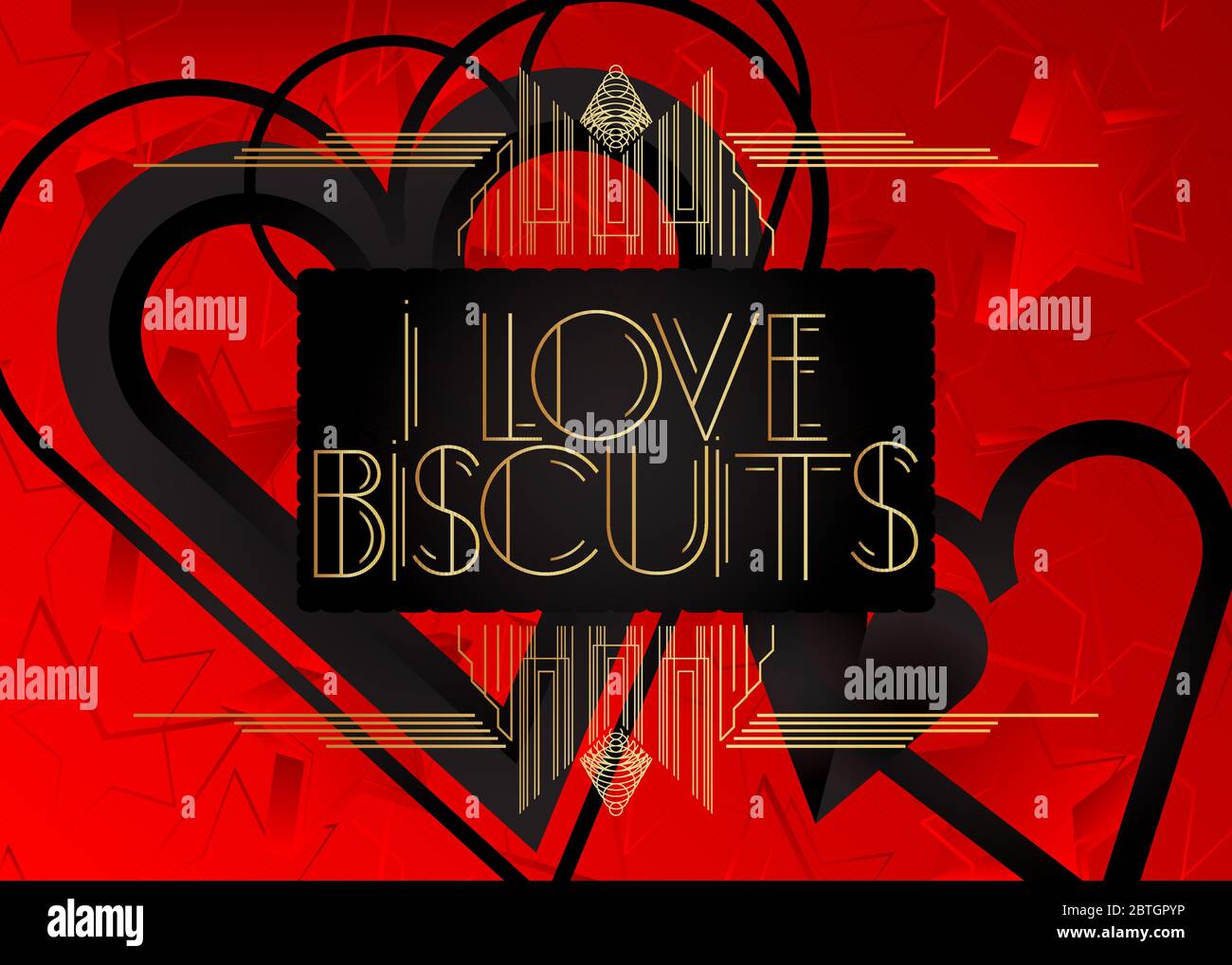 Art Deco I Love Biscuits text. Decorative greeting card, sign with ...