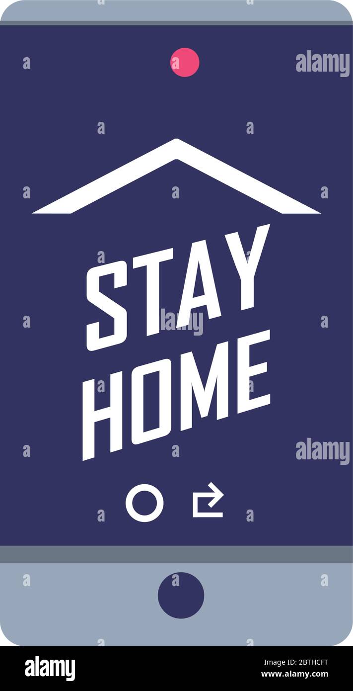 stay at home campaign with smartphone screen vector illustration design ...