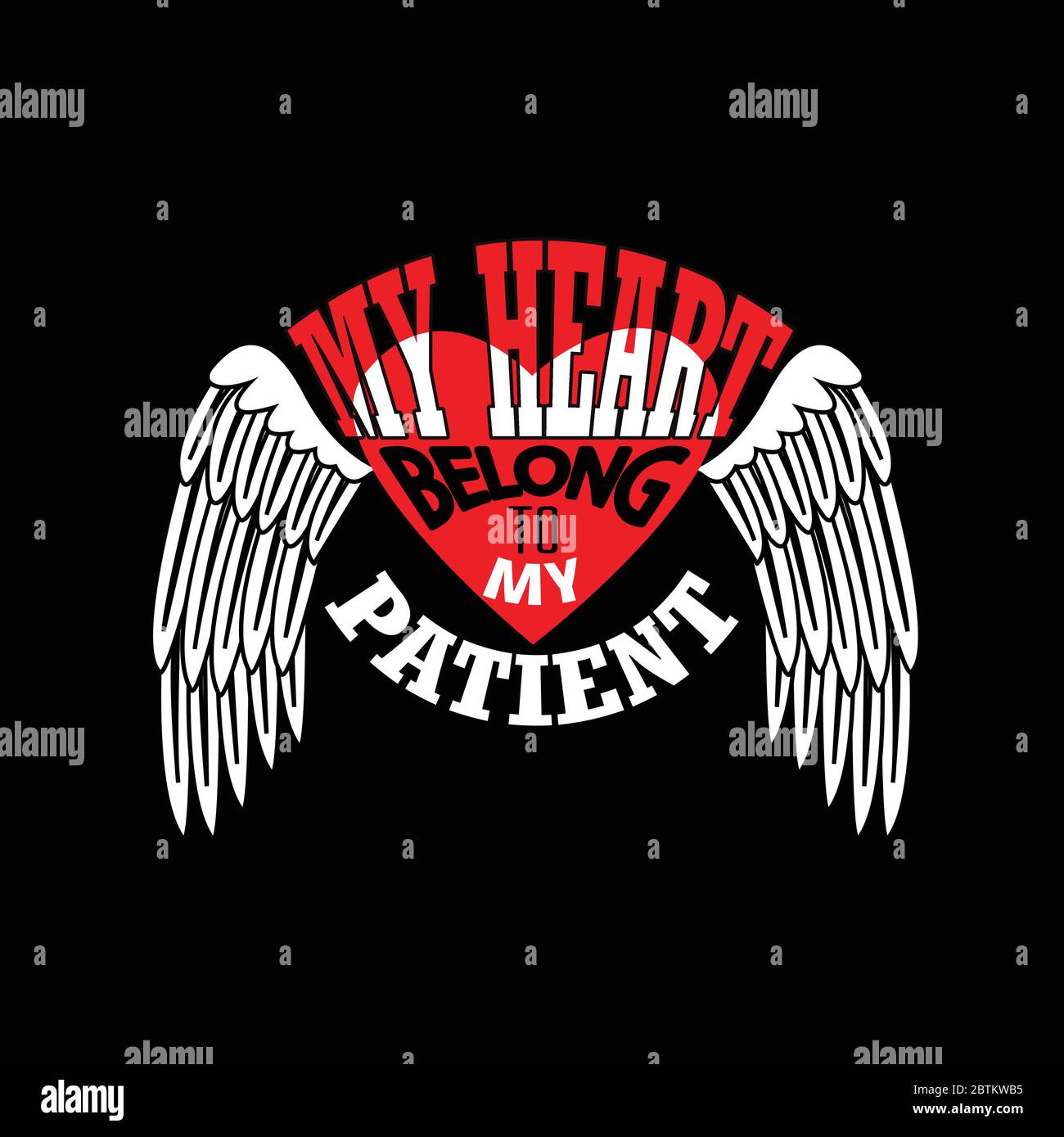 Nurse Quotes and Slogan good for Poster. My Heart Belong to My Patient ...