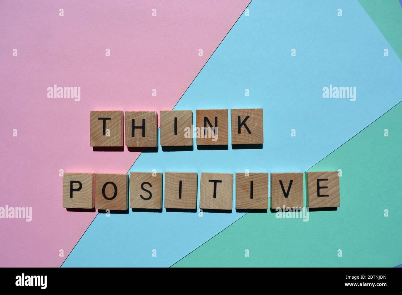 Think, Positive, words isolated on pastel coloured background Stock ...